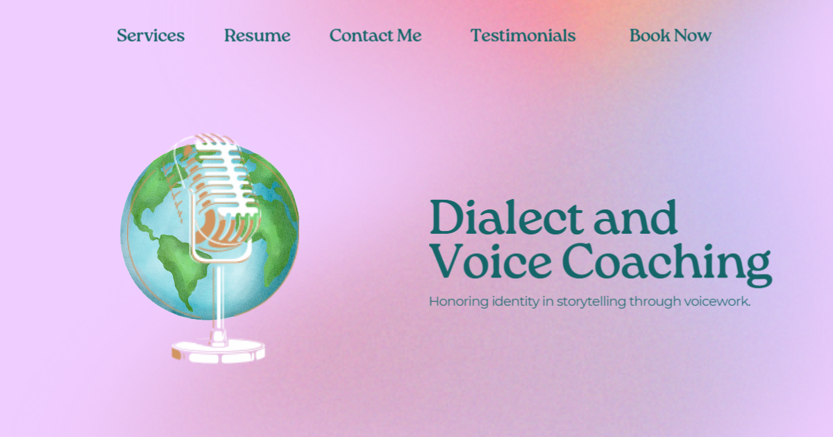 Dialect Coaching for Individuals and Productions